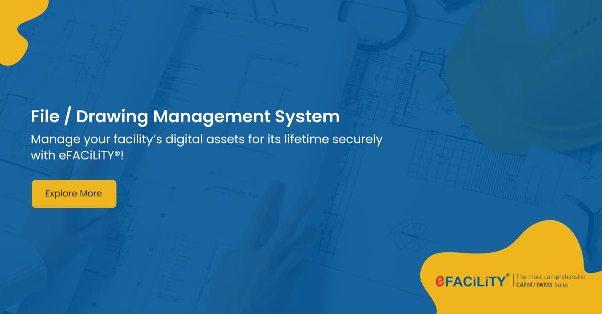File and Drawing Management Software System | eFACiLiTY India