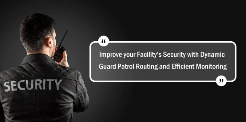 Guard Patrol Tracking Software | Security Guard Management